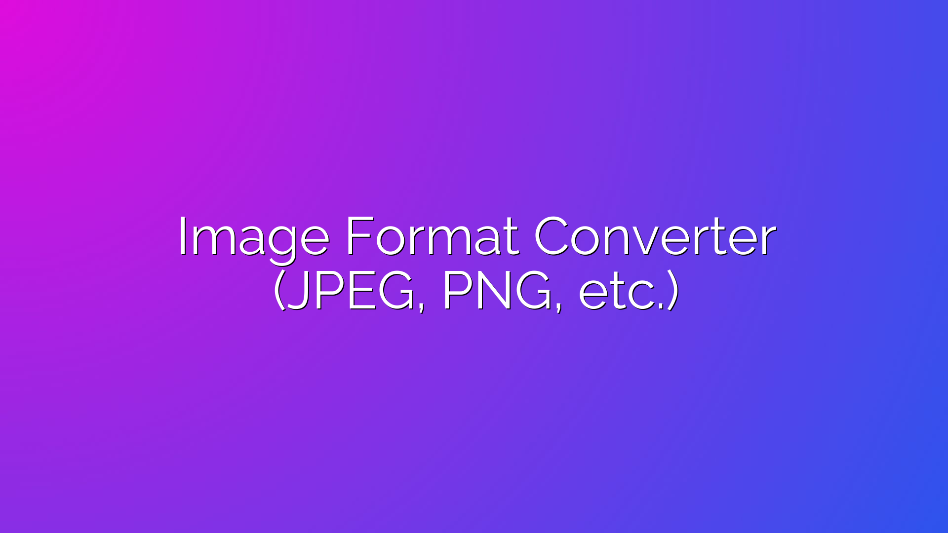 Image Format Converter (JPEG, PNG, GIF, WebP, BMP) – Free Online Tool | W3 Toolkit