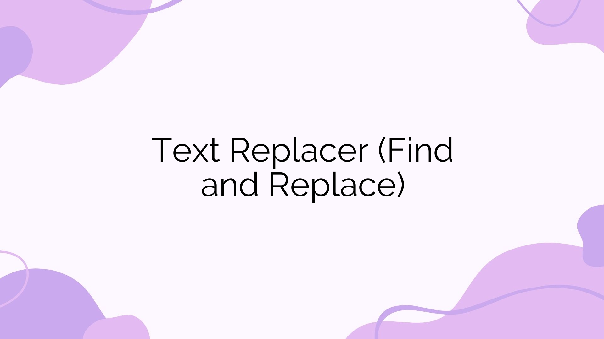 Online Text Replacer Tool | Find & Replace Text | W3 Toolkit